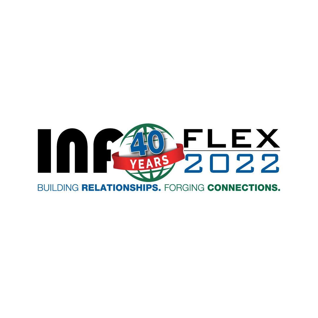 INFOFLEX 2022 Exhibitors & Sponsors Support FLEXO Magazine's Flash Poll ...